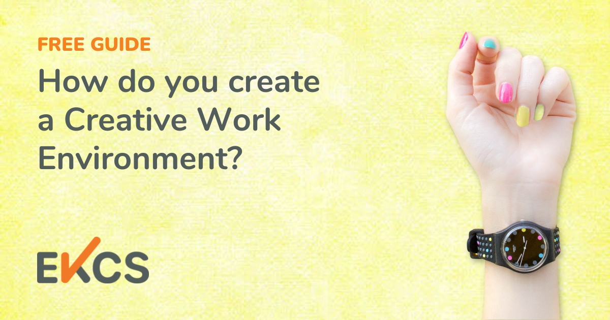 How Do You Create a Creative Work Environment?